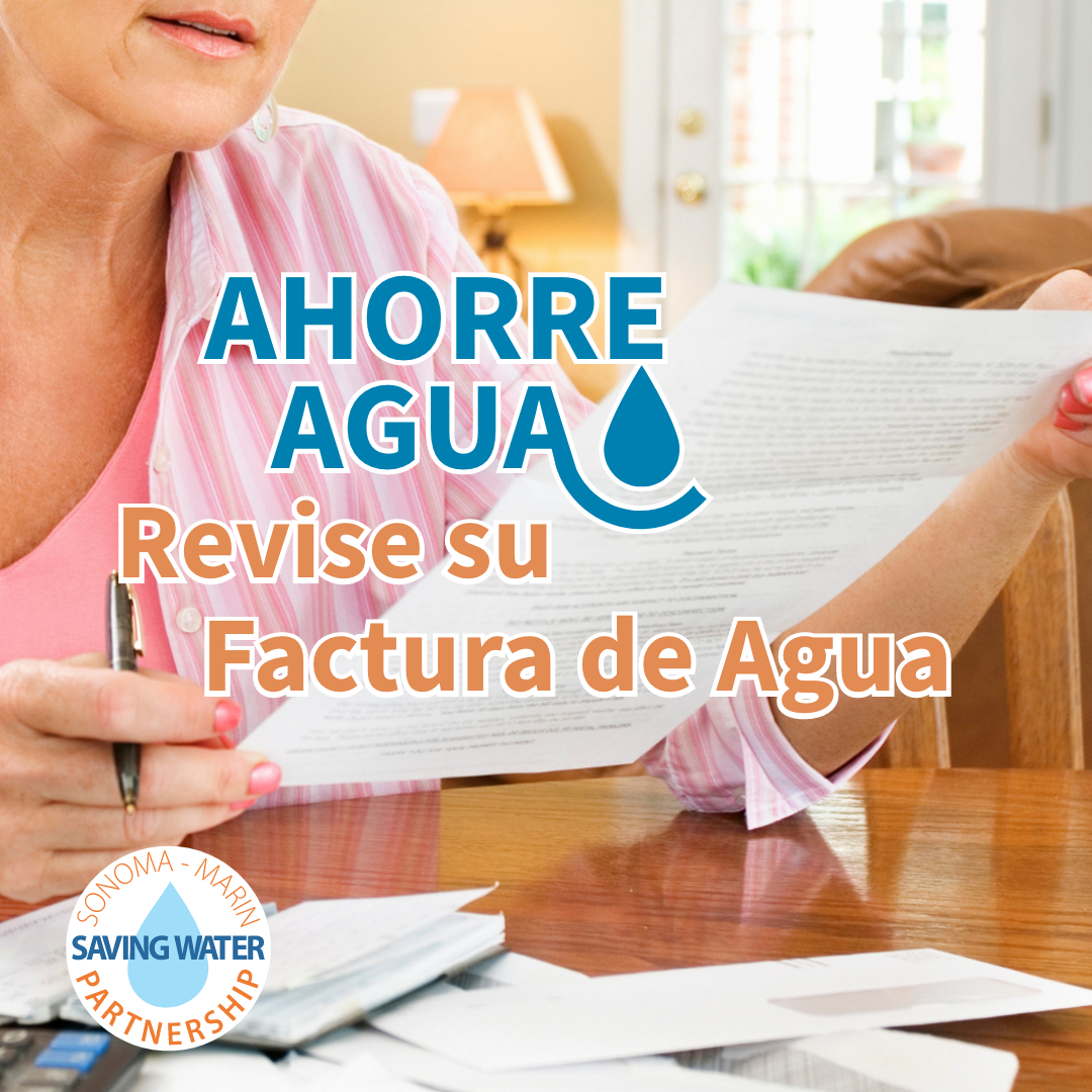 Ahorre Agua Revise su Factura de Agua (Valley of the Moon Water District) — Nextdoor — Nextdoor
