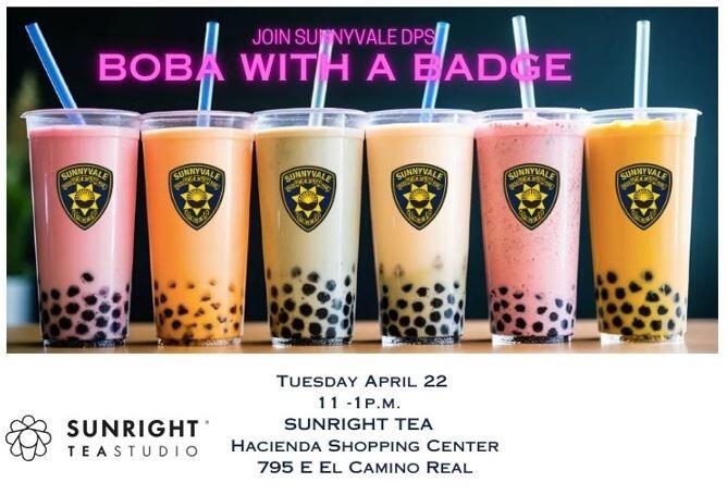 The DPS Boba With a Badge event is next Tuesday April 22 from 11a - 1p at Sunright Tea ...
