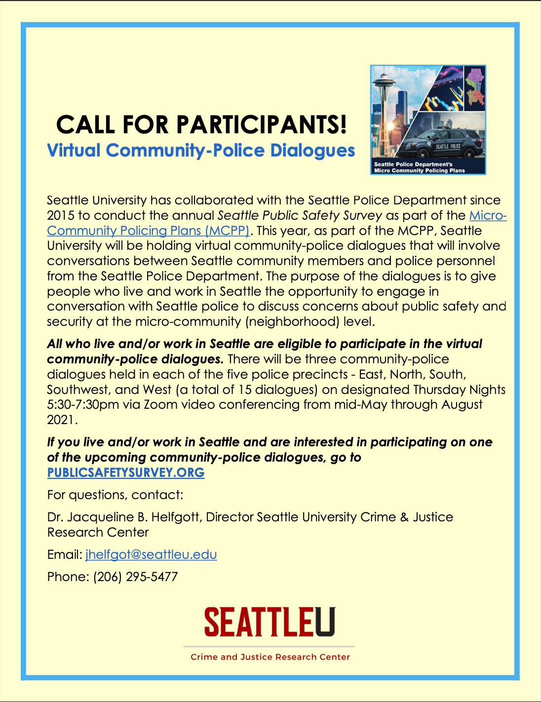 CALL FOR PARTICIPANTS! Virtual Community-Police Dialogues. (Seattle ...