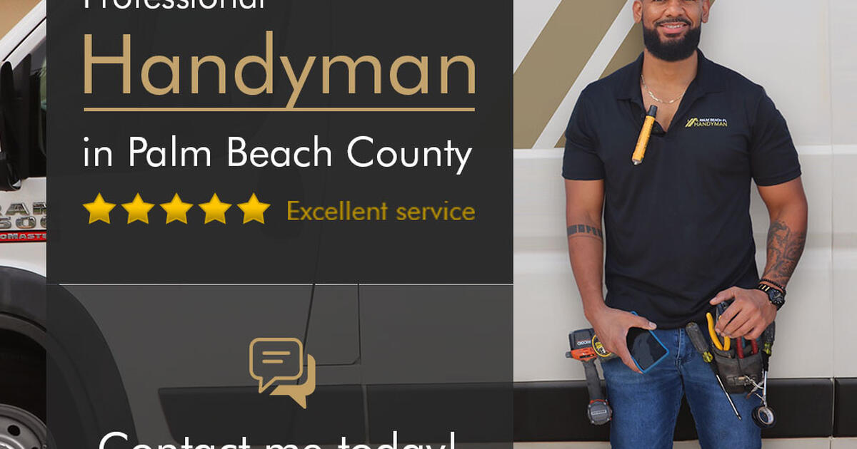 Handyman Service, Near You. ⭐⭐⭐⭐⭐ for $90 in Greenacres, FL | For Sale ...
