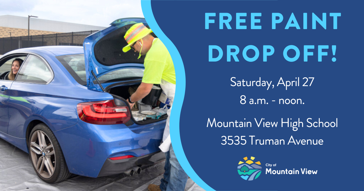 Free Paint Drop Off and Giveaway Event (City of Mountain View ...