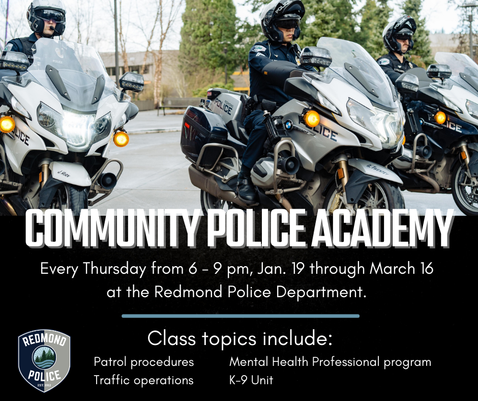 Community Police Academy applications now accepted (Redmond Police ...
