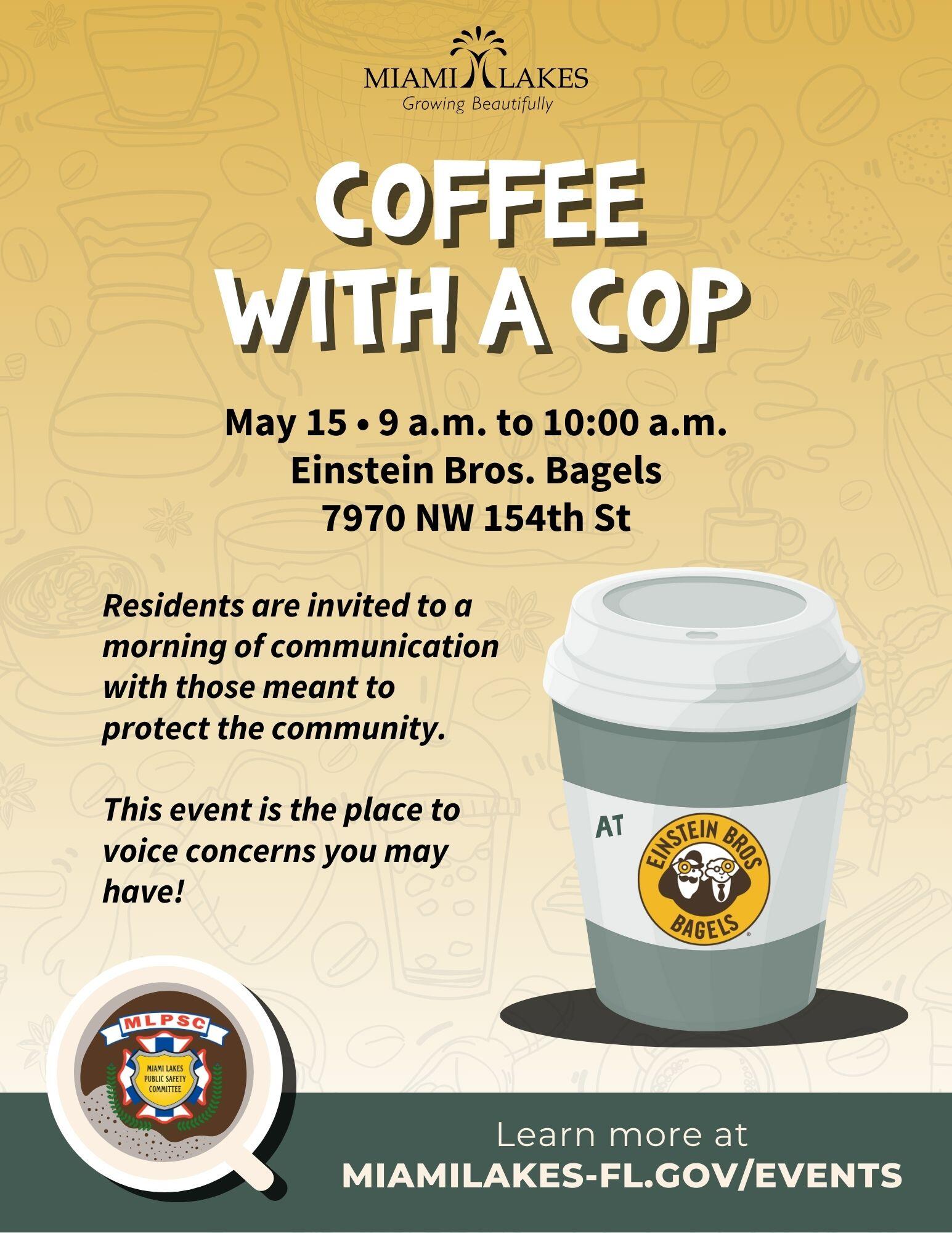 Coffee with a Cop (Miami-Dade Sheriff's Office) — Nextdoor — Nextdoor