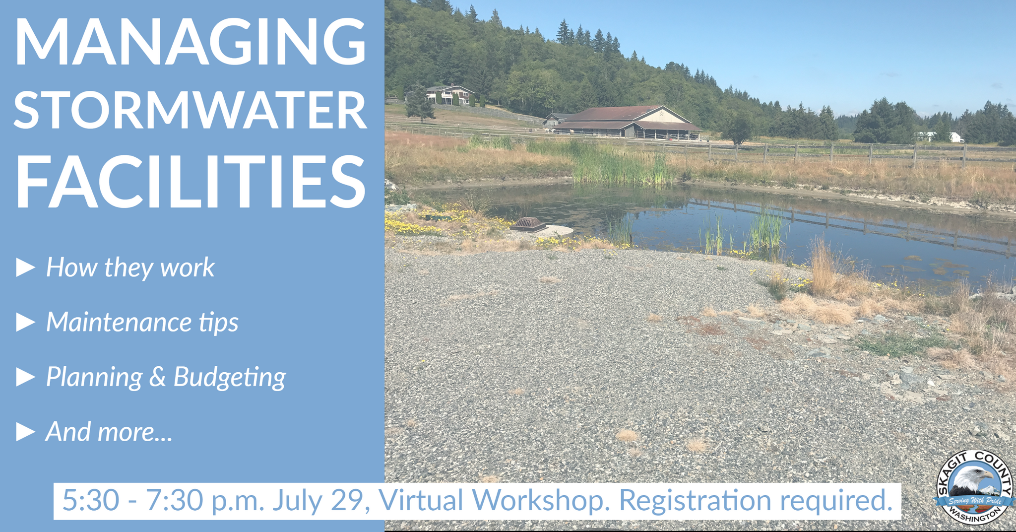 Managing Stormwater Facilities Class - THIS WEDNESDAY July 29 (Skagit ...