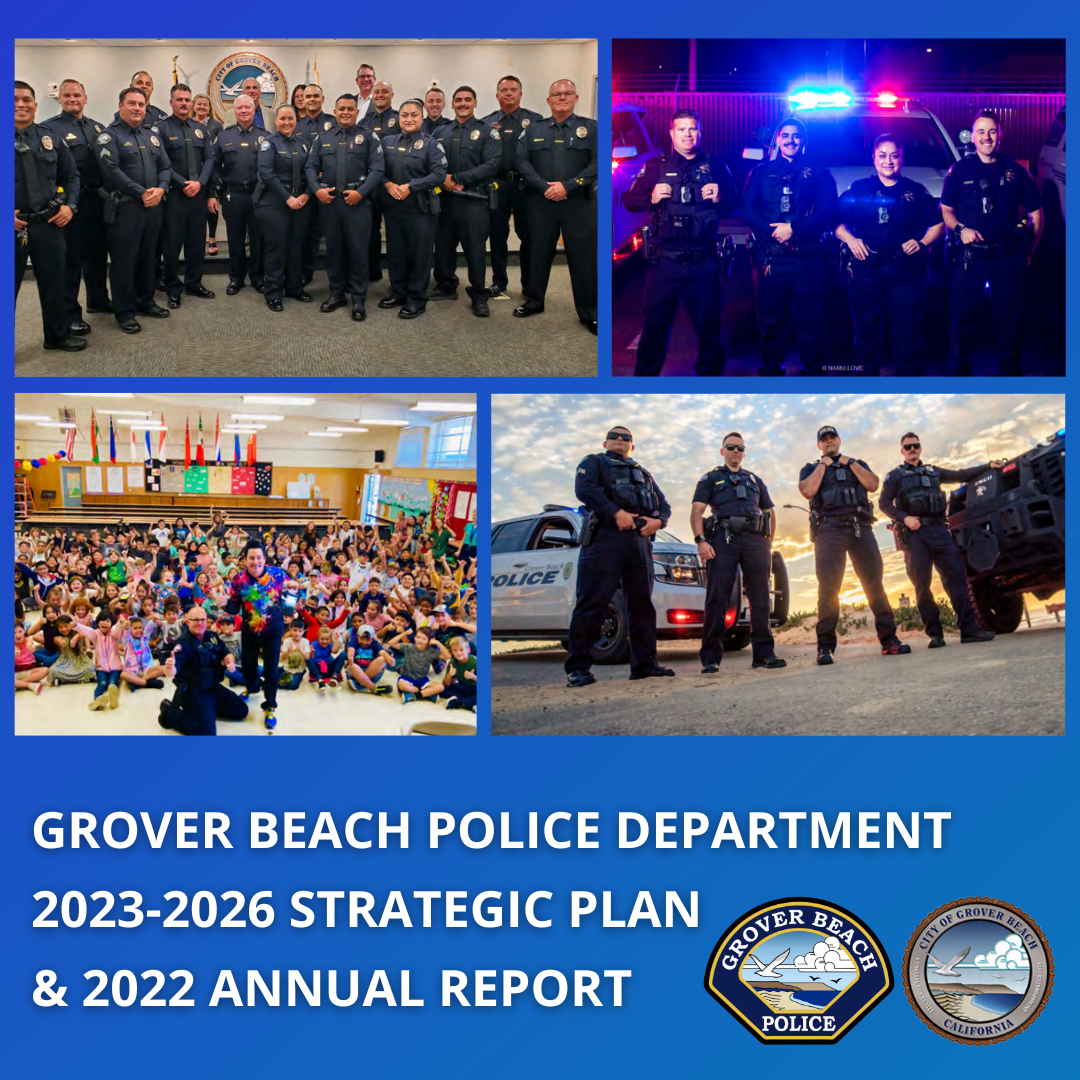 The Grover Beach Police Department (GBPD) released its 2022 Annual ...