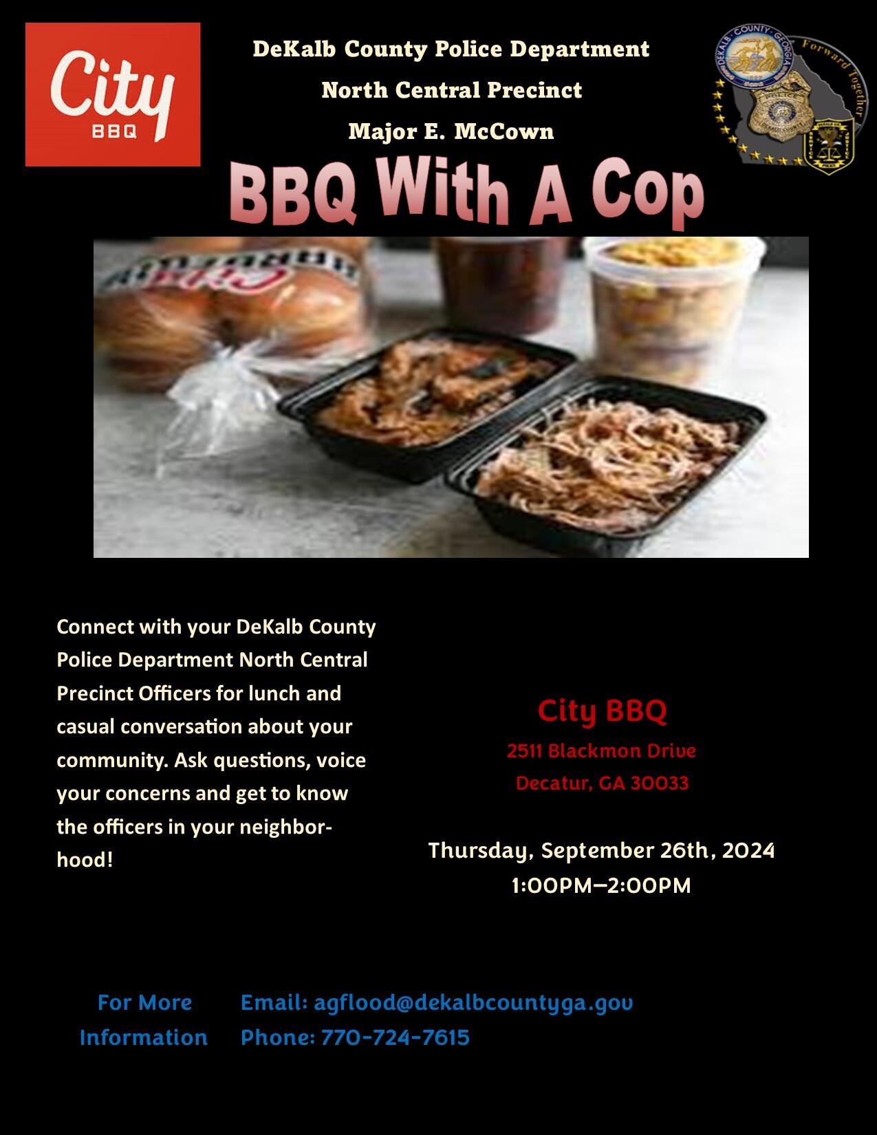 “BBQ with a Cop”, hosted by North Central Precinct (DeKalb County ...