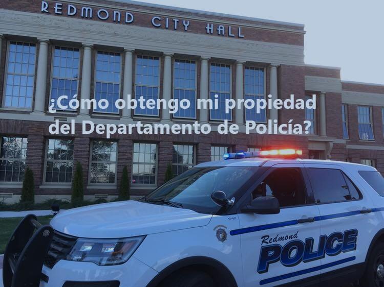 How Do I Get My Property from the Police Department? (Redmond Police ...