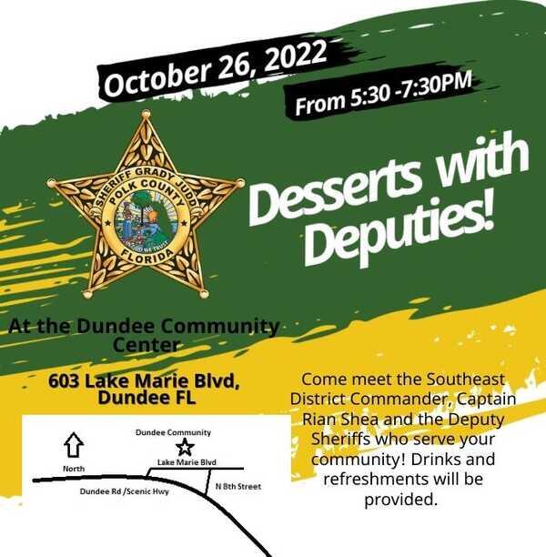 Desserts with Deputies in Dundee is October 26th! (Polk County Sheriff's Office) — Nextdoor ...