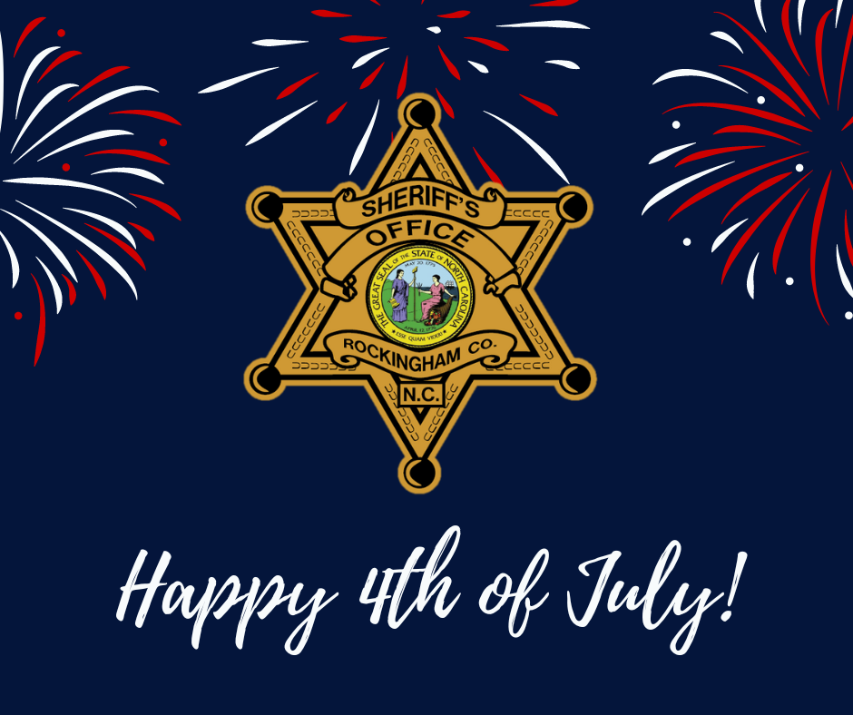 Rockingham County Sheriff Sam Page Offers Tips for a Safe 4th of July ...