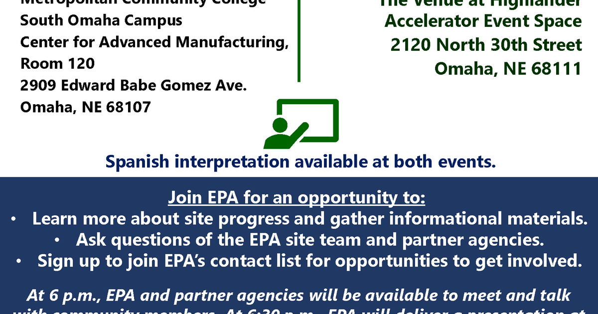 The EPA will be hosting two Open House events to update the public on ...