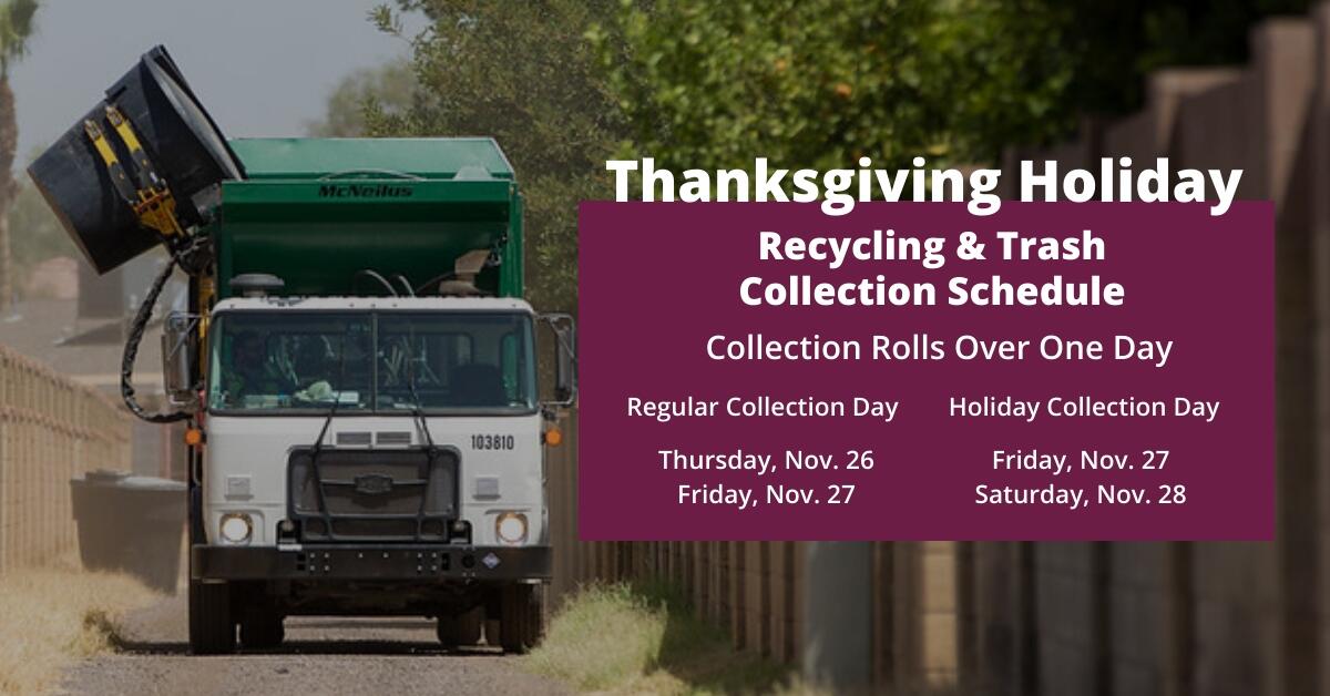 Thanksgiving Holiday Trash and Recycling Collection Schedule (City of ...