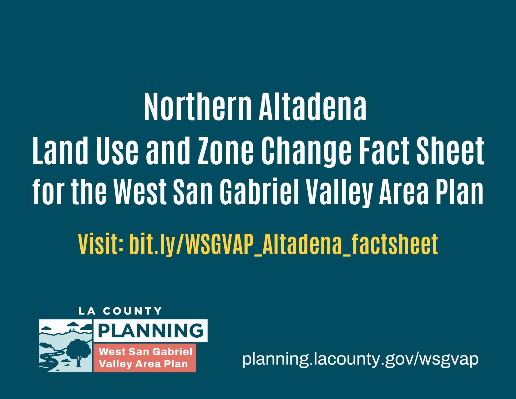 View the Northern Altadena Land Use and Zone Change Fact Sheet for the ...