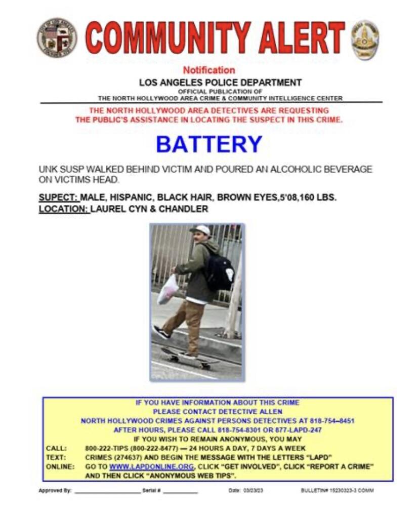 LAPD North Hollywood Detectives request your assistance on attempting ... LAPD North Hollywood Detectives request your assistance on attempting ...