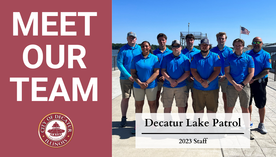 Meet the Decatur Lake Patrol 2023 team! (City of Decatur) — Nextdoor ...