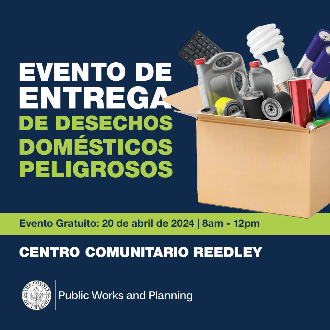 2024 Household Hazardous Waste Drop Off Event (City of Reedley ...