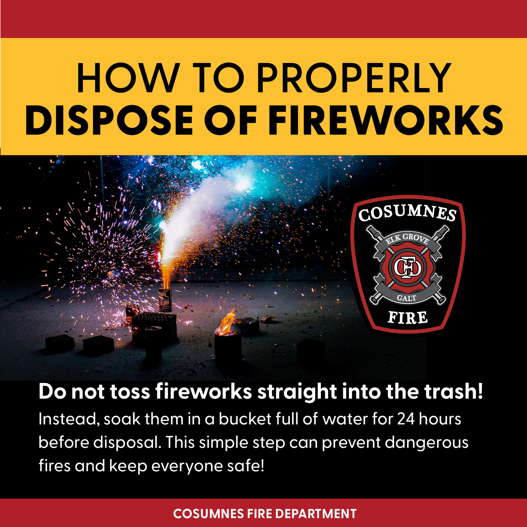 A great safety reminder from our friends at Cosumnes Fire- As fireworks ...