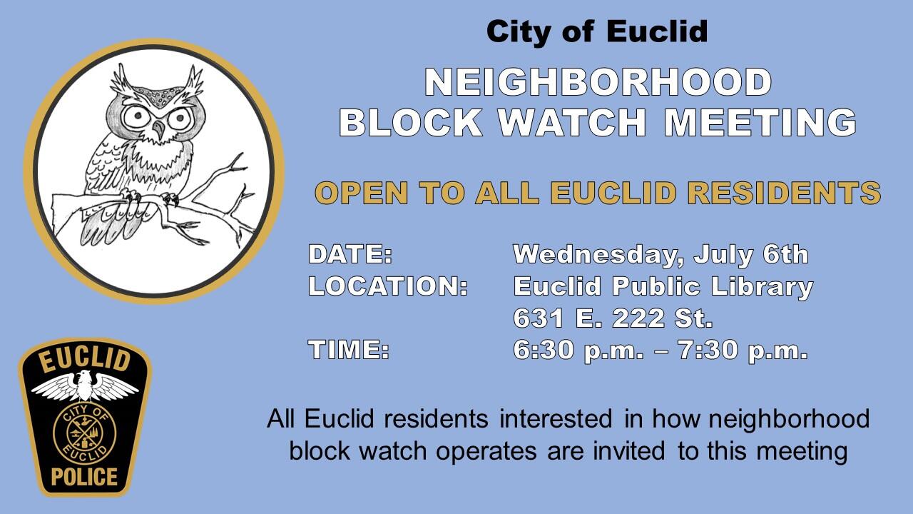 Euclid Police Block Watch Meeting (Euclid Police Department) — Nextdoor ...