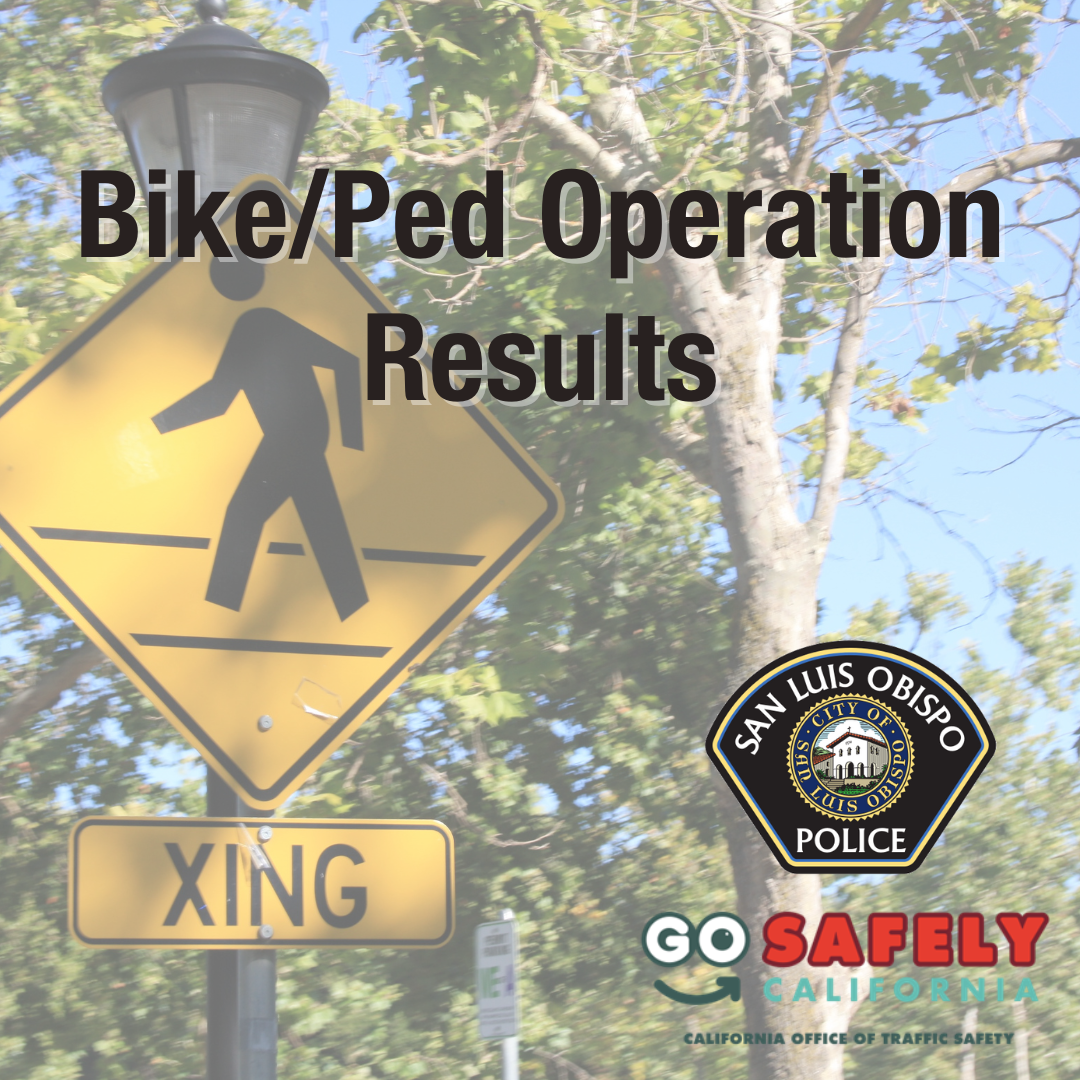 San Luis Obispo Police Department issued 41 citations for a variety of ...