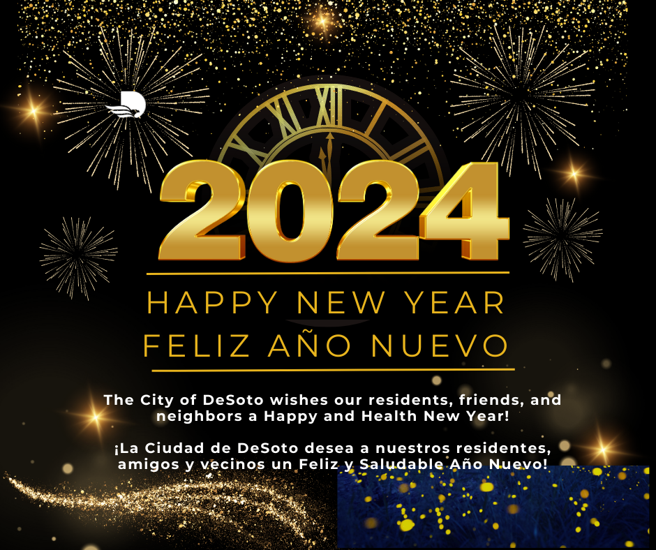 Best wishes for a great 2024, from the City of DeSoto! (City of DeSoto ...
