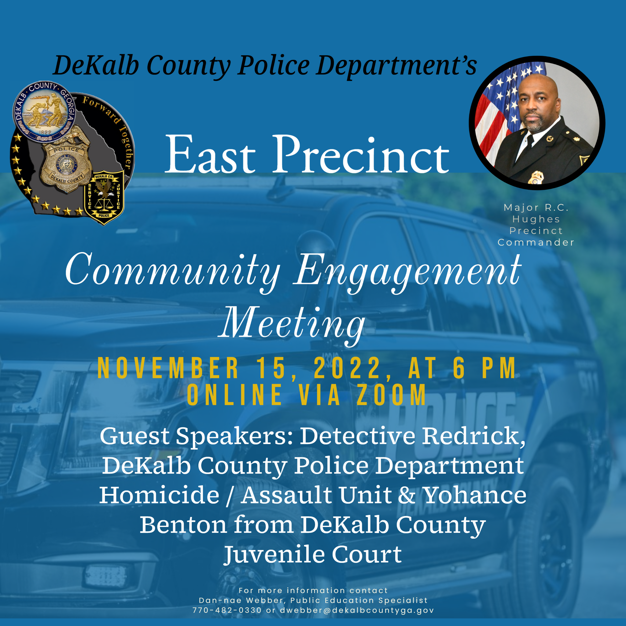 East Precinct's Community Engagement Meeting, SAVE THE DATE! (DeKalb ...