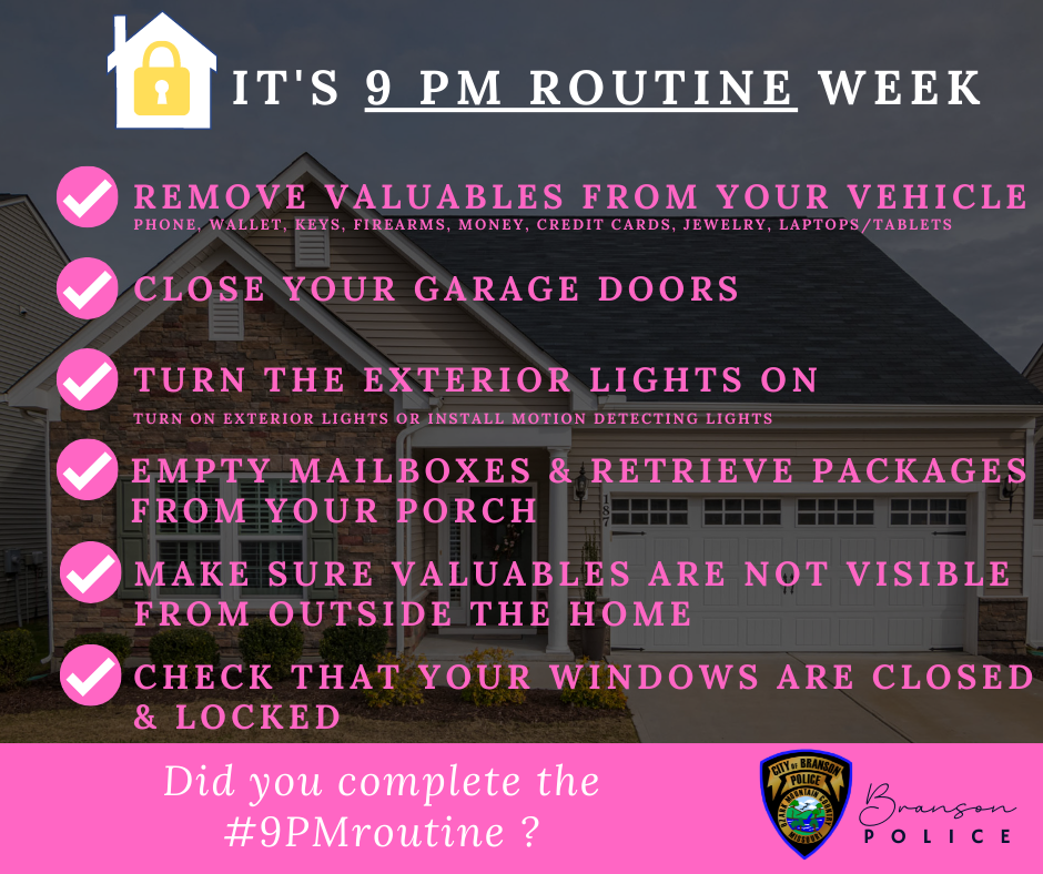 It's National #9PMroutine Week! (Branson Police Department) — Nextdoor ...