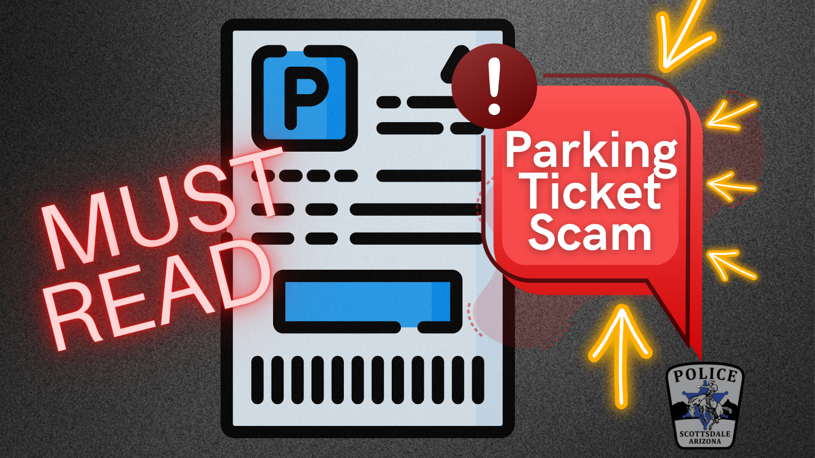 Parking Ticket Scam (Scottsdale Police Department) — Nextdoor — Nextdoor