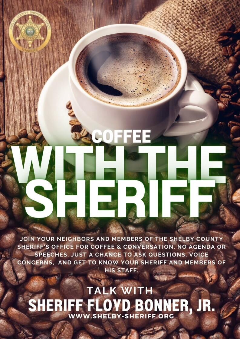 COFFEE AND CONVERSATION with Shelby County Sheriff Floyd Bonner, Jr ...