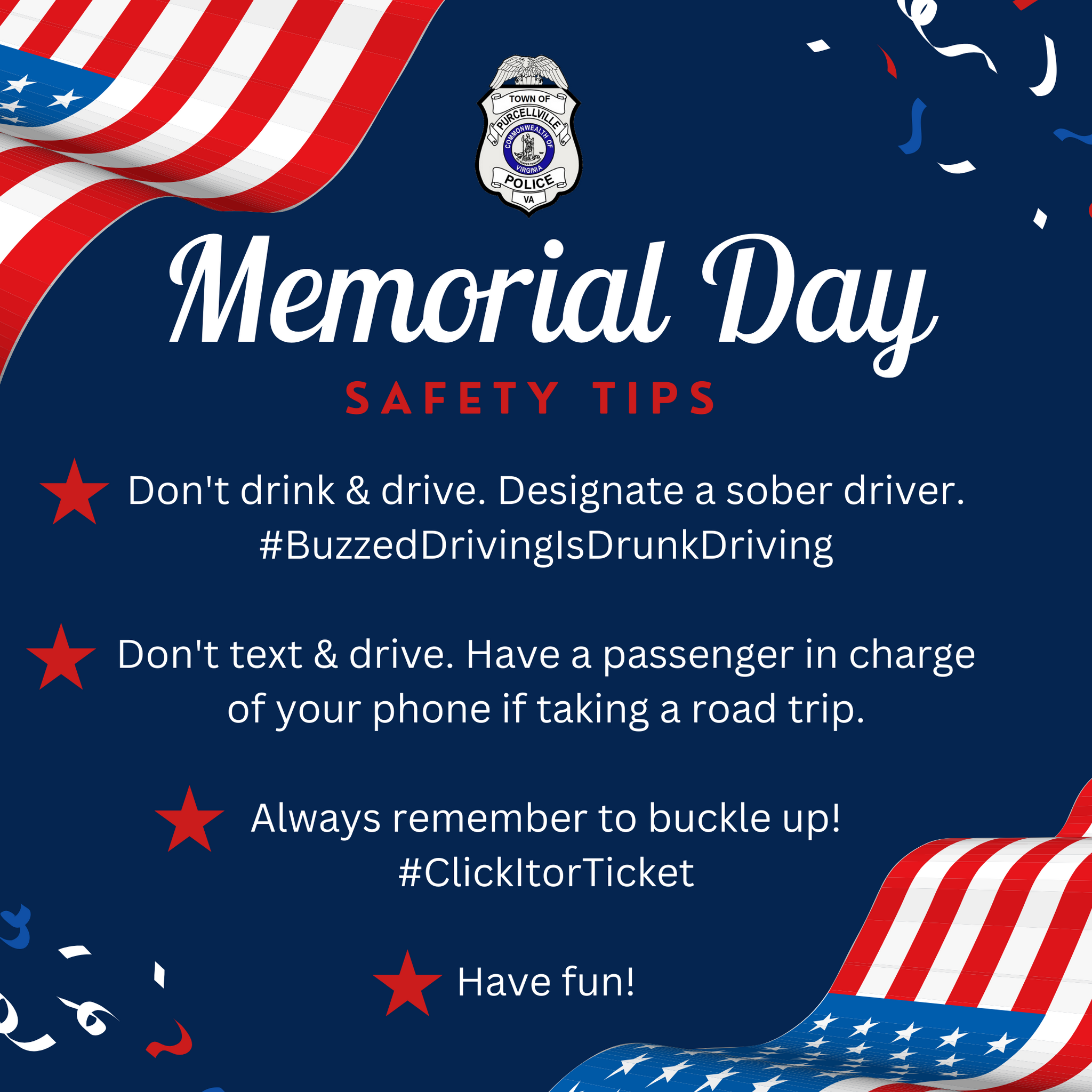 Memorial Day Safety Tips Purcellville Police Department Nextdoor