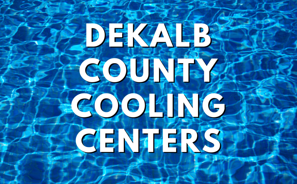 Cooling Centers OPEN! ... (DeKalb County Police Department) — Nextdoor ...