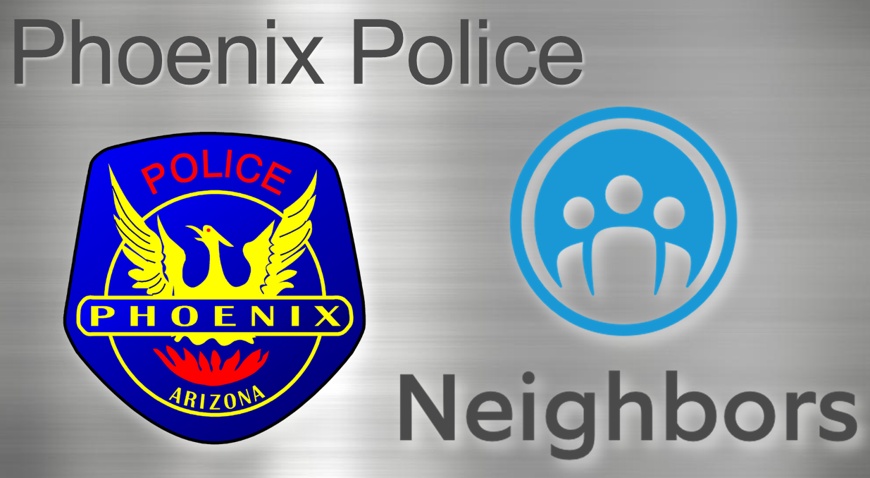 Phoenix Police joins Neighbors by Ring (Phoenix Police Department ...