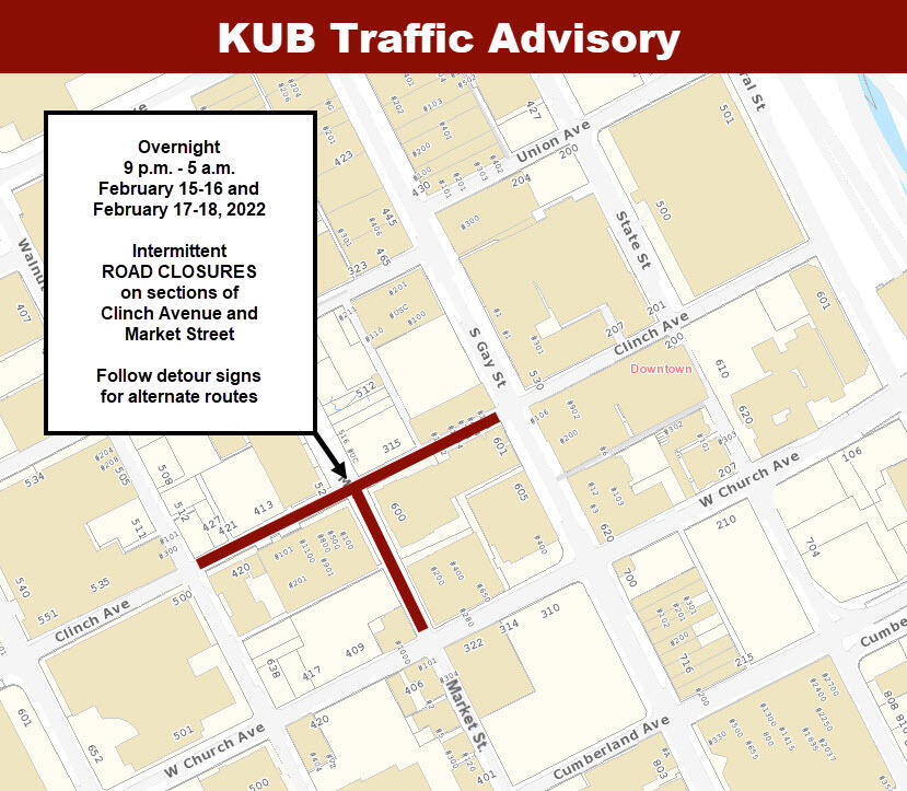 KUB Traffic Advisory - Downtown/Clinch Ave. & Market St. - 2/14/22 ...