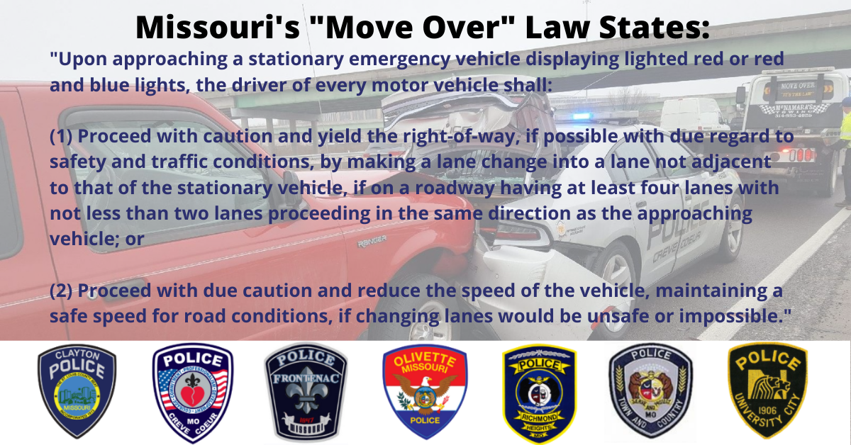 Move Over Campaign (University City Police Department) — Nextdoor ...