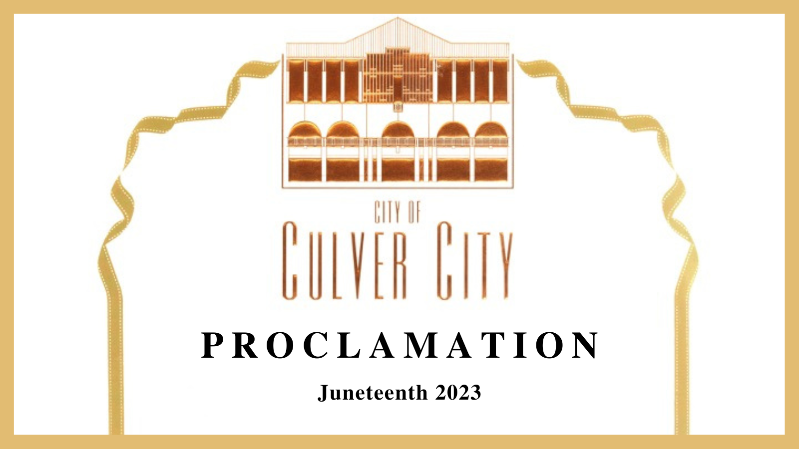 The City of #CulverCity issued a Proclamation celebrating Juneteenth ...