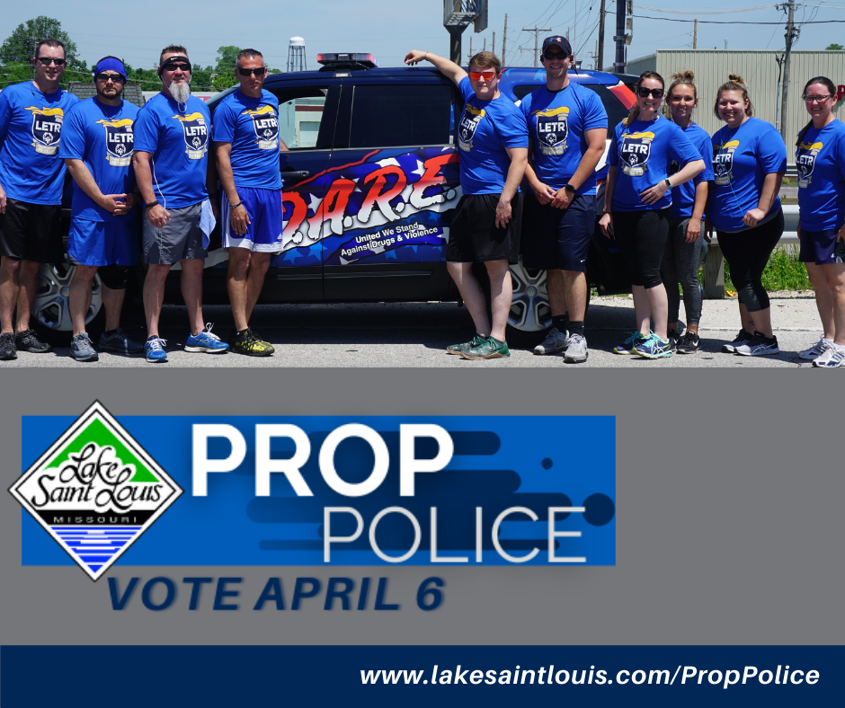 ~Proposition Police~ (Lake Saint Louis Police Department) — Nextdoor ...