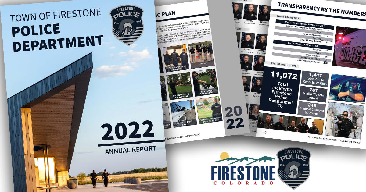 2022 Firestone Police Department Annual Report (Town of Firestone ...