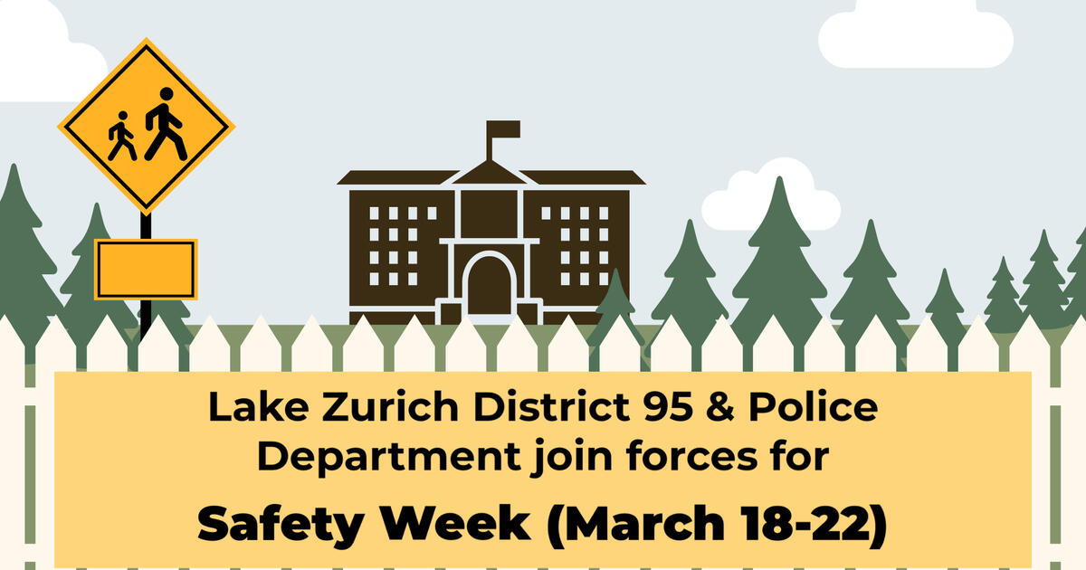 Lake Zurich Community Unit School District 95 and the Lake Zurich ...