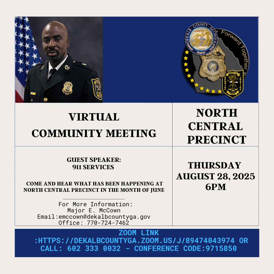 North Central Precinct's Virtual Community Engagement Meeting ! (DeKalb ...