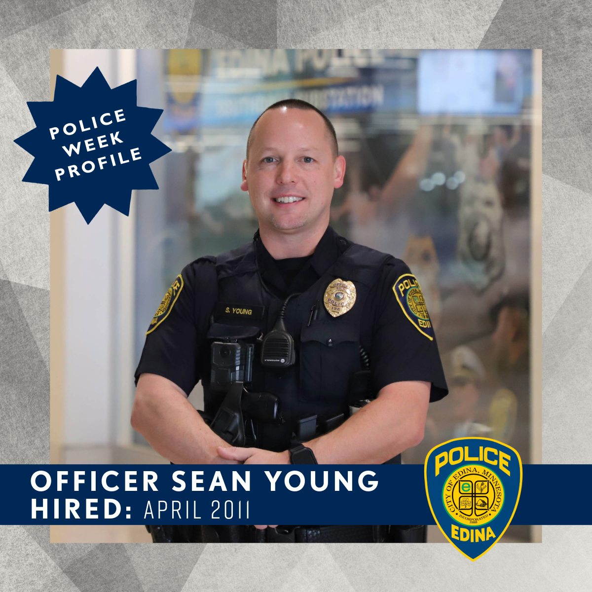 Get to know your Edina Police Officers during #NationalPoliceWeek ...