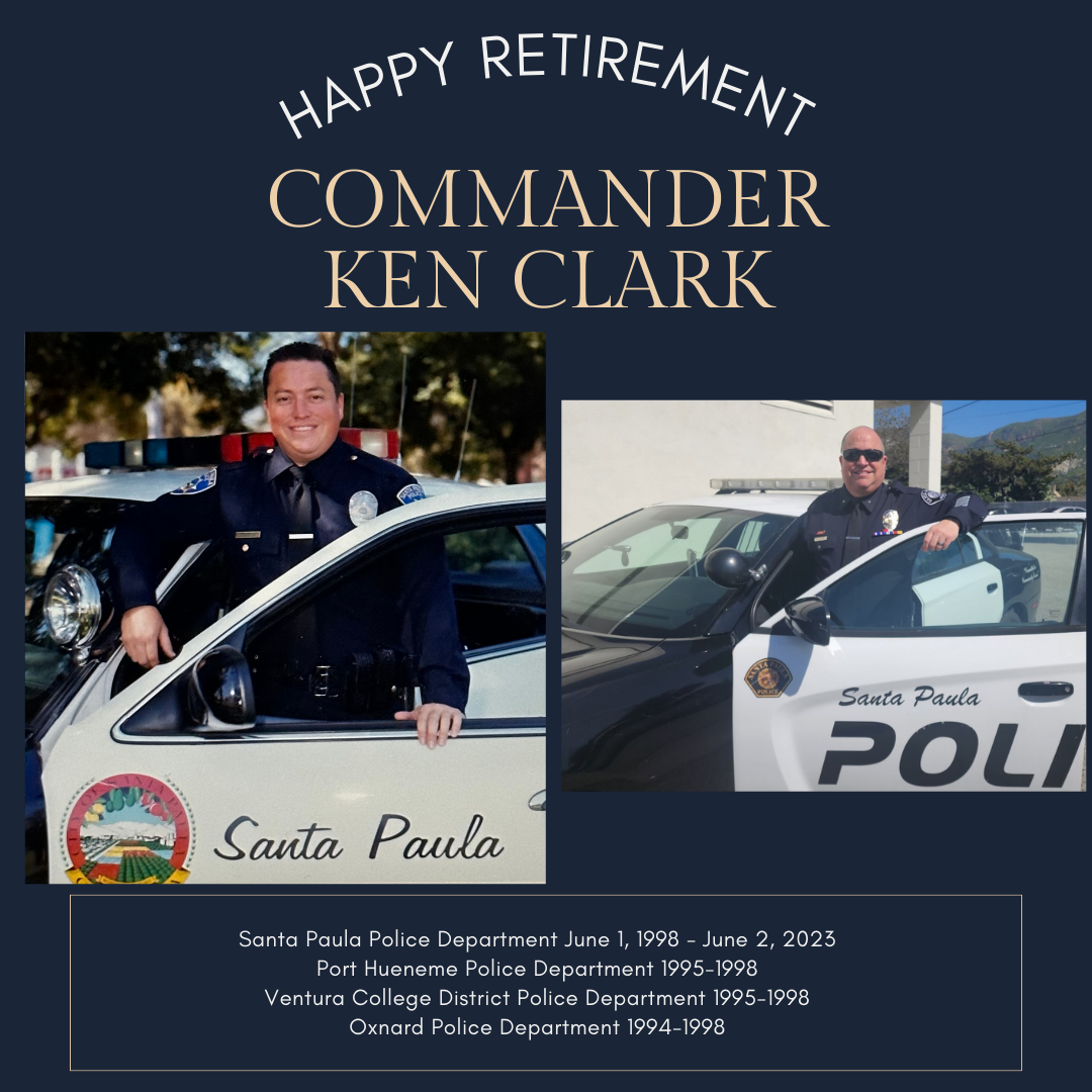 On behalf of the men and women of the Santa Paula Police Department we ...