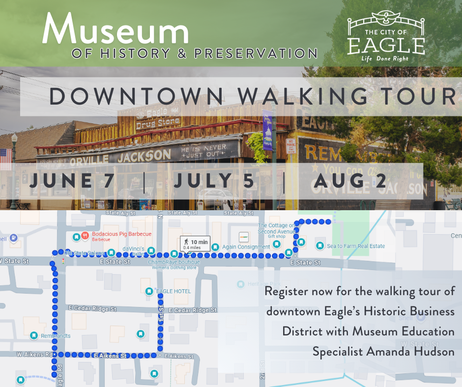 Registration now open for the Downtown Eagle Walking Tour! (City of ...