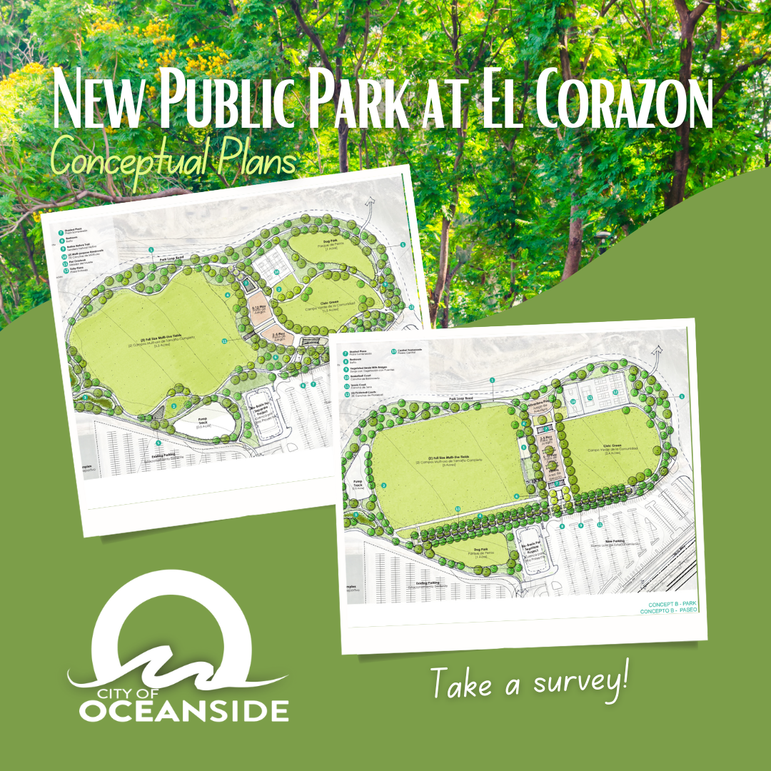 The City of Oceanside is planning for a new community park at El ...