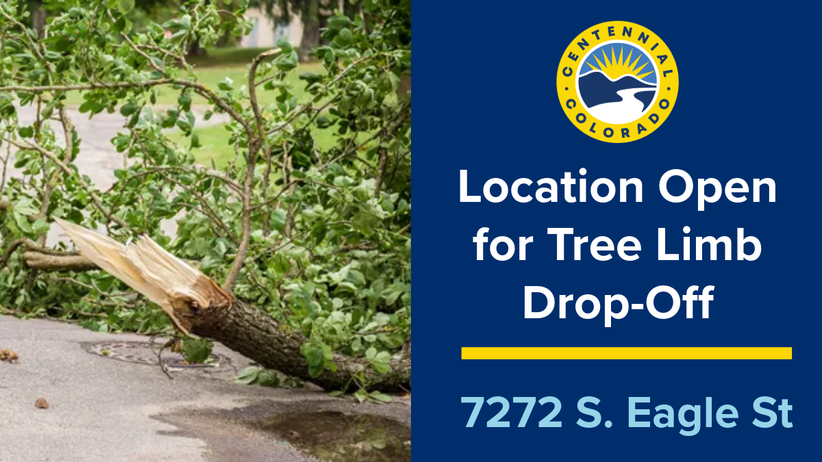 City Opens Location for Tree Limb Drop-Off 🌿 (City of Centennial ...
