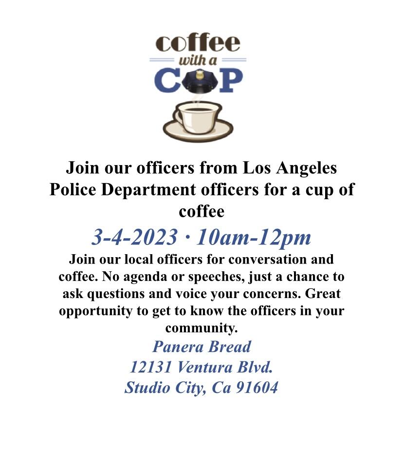 Mark your calendars for our next coffee with a cop event. (Los Angeles ...