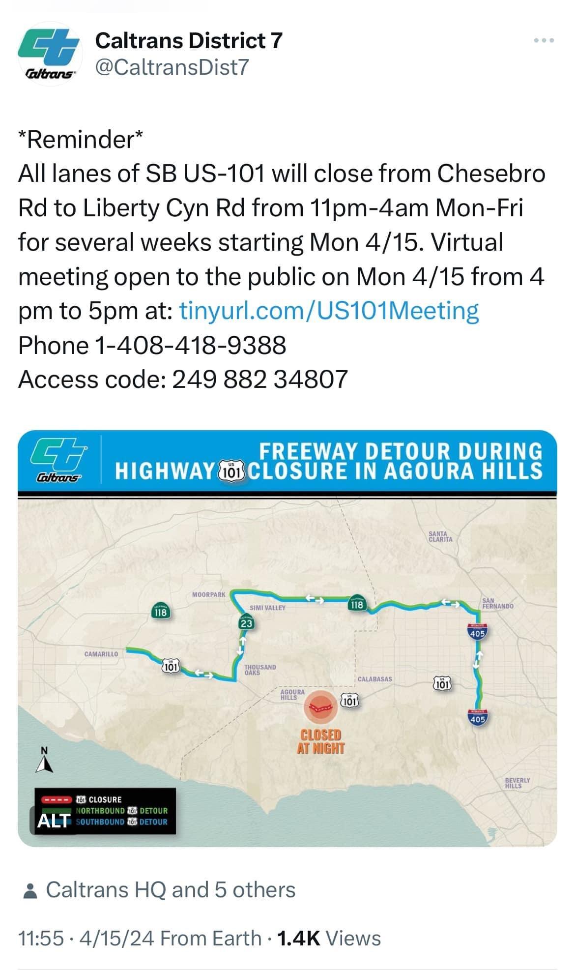 A reminder for those of you who may be travelling southbound on US-101 through the Agoura Hills ...