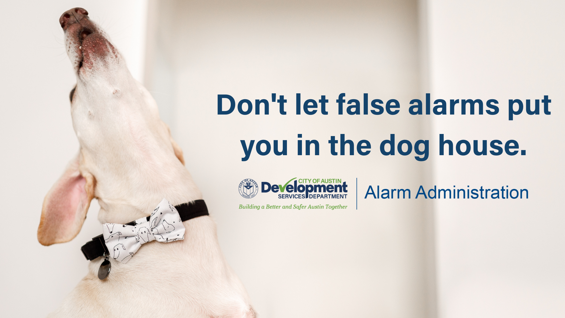 False Alarm Awareness Month (City of Austin) — Nextdoor — Nextdoor