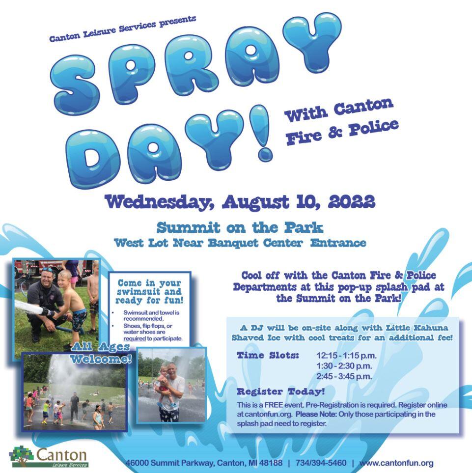 Spray Day 2022 is scheduled for August 10 at Summit on the Park (Canton ...