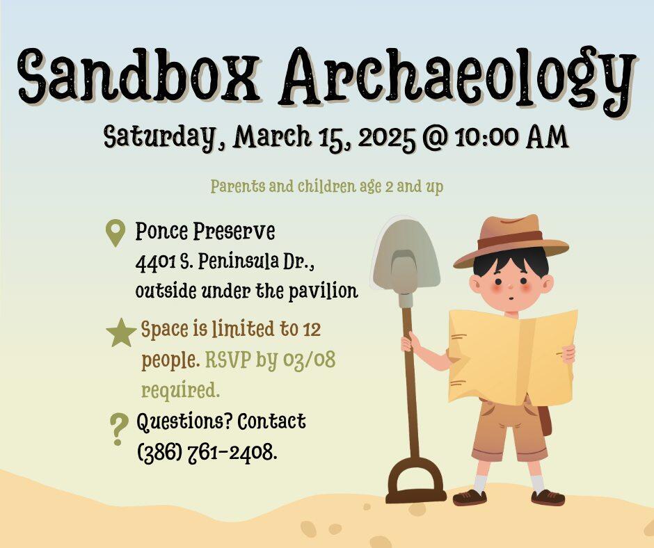 Upcoming Program: Sandbox Archaeology (Town of Ponce Inlet) — Nextdoor ...