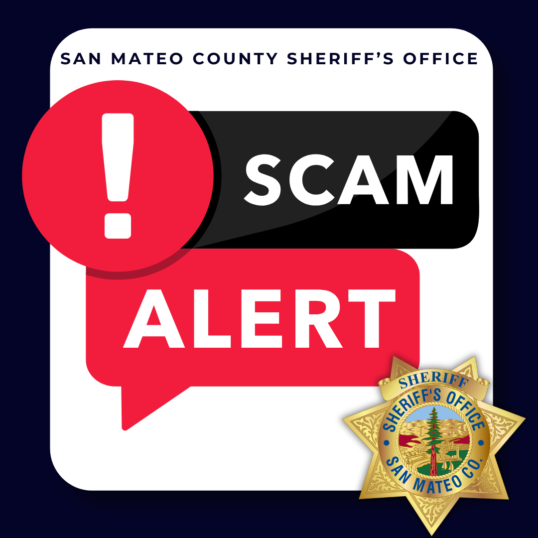 SCAM ALERT: The San Mateo County Sheriff’s Office is warning residents about a phone scam ...