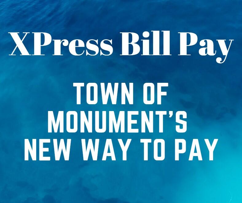 XPress Bill Pay (Town of Monument) — Nextdoor — Nextdoor