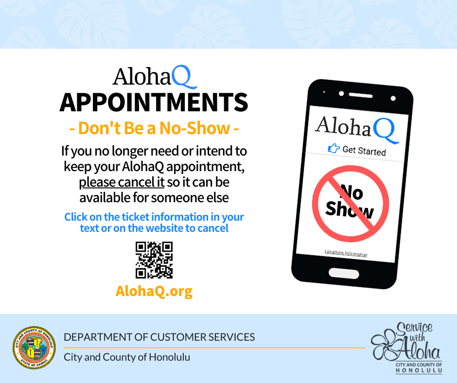 AlohaQ Appointments - Don't Be a No-Show (City and County of Honolulu ...